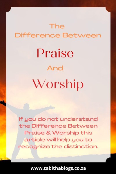 What is the Difference Between Praise and Worship?