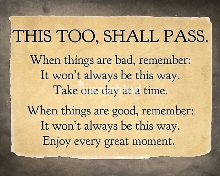 Scripture: This Too Shall Pass