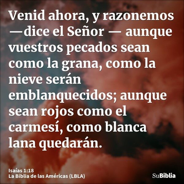 Si tus pecados fueren como la grana