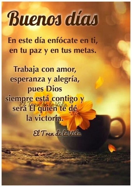 Frases De Buenos Días De Dios Para Un Inicio Espiritual