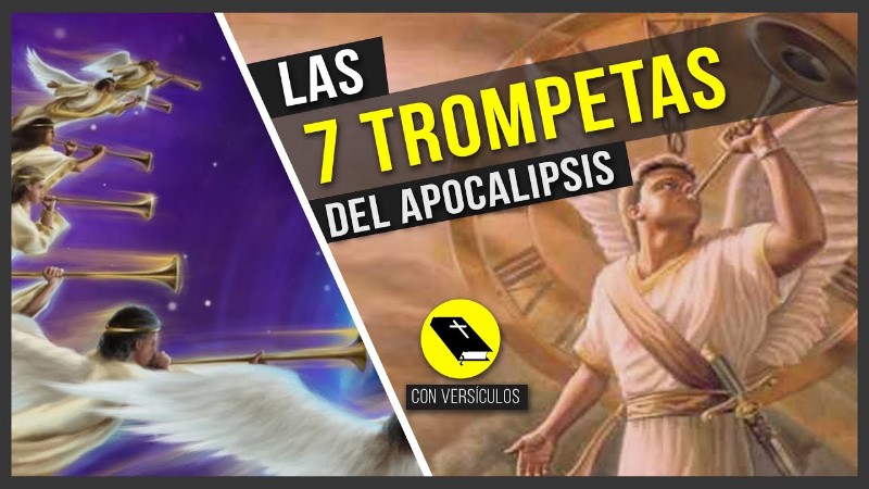 Las Siete Trompetas del Apocalipsis: Una Guía Reveladora