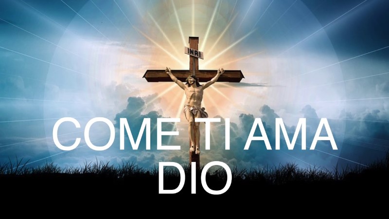 Come Dio ti Ama: Un'Espressione di Lode e Adorazione